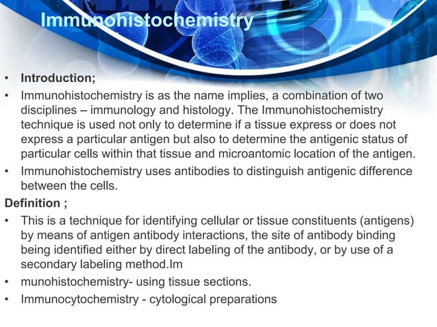 Immunohistochemistry | PPTX