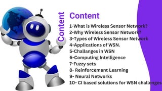 Computational intelligence in wireless sensor network | PPTX
