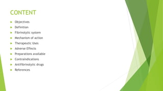 Fibrinolytics | PPTX | Blood Disorders | Diseases and Conditions