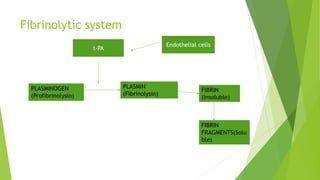 Fibrinolytics | PPTX | Blood Disorders | Diseases and Conditions