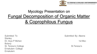 Fungal decomposition of organic matter and coprophilous fungi | PDF ...