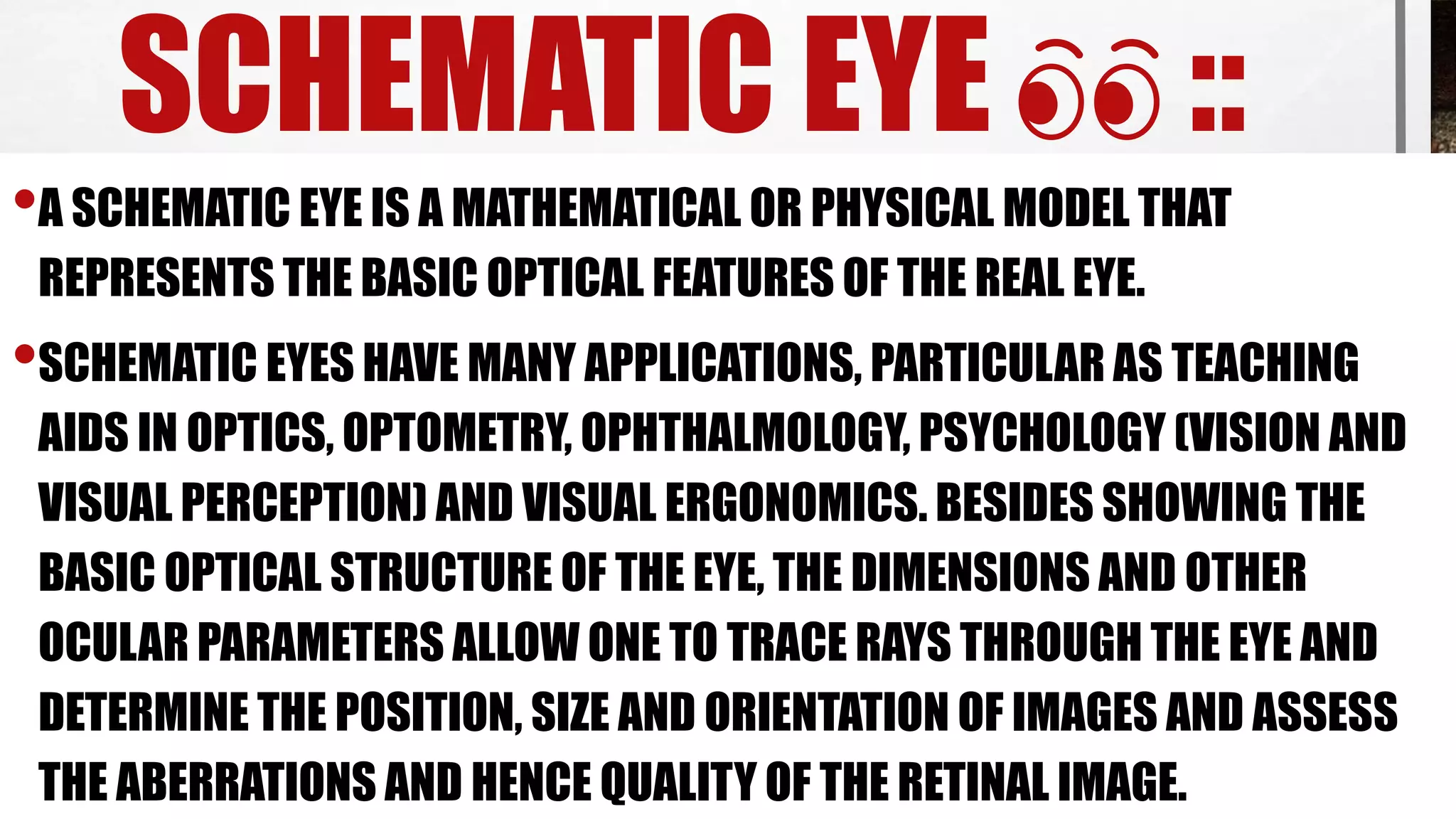 OPTICS OF HUMAN EYE , SCHEMATIC EYE, ANGLE AND AXES OF EYE | PPTX