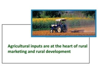Agriculture input industries | PPT