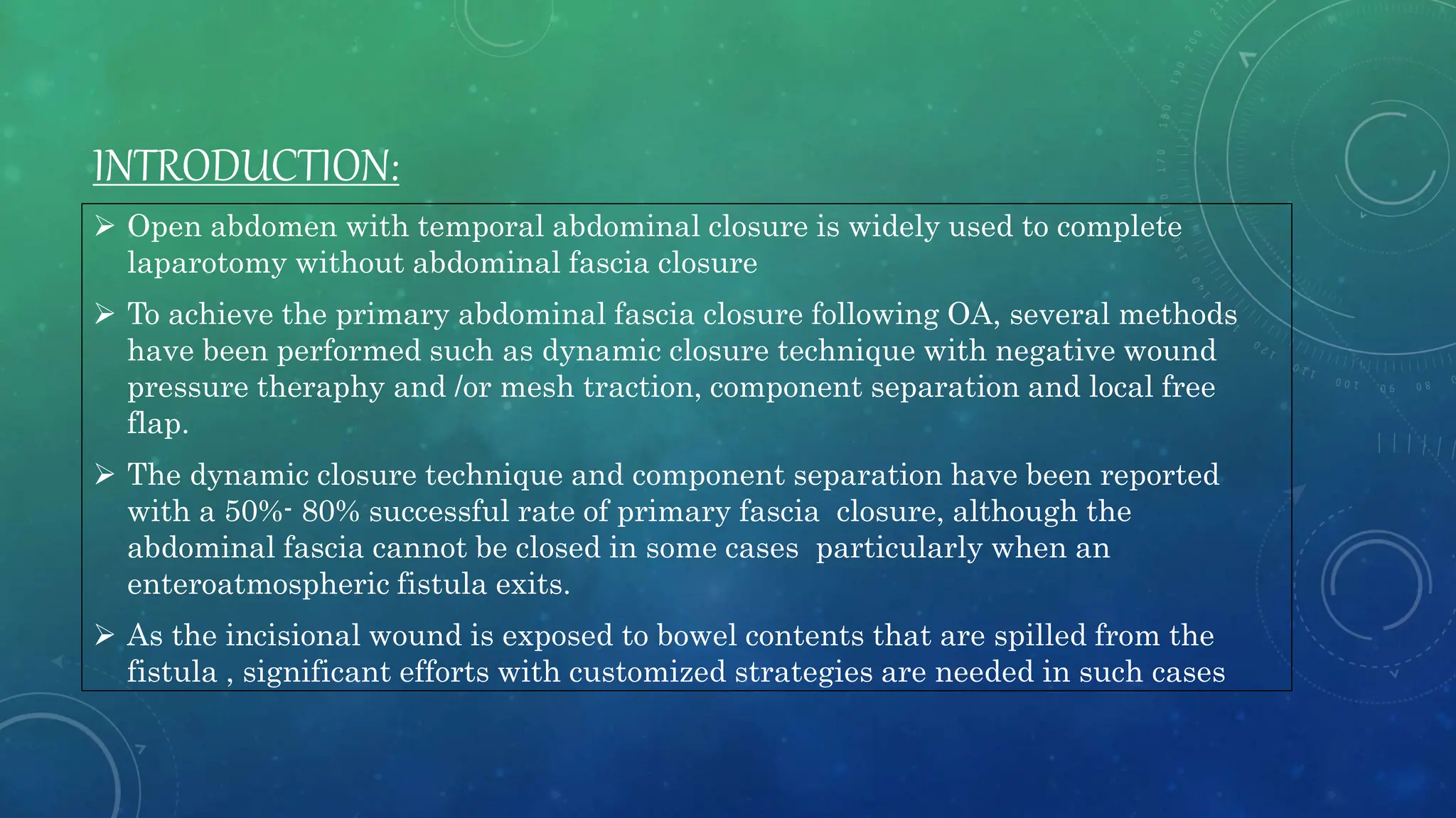 Abdominal wall closure with case discussion | PPTX