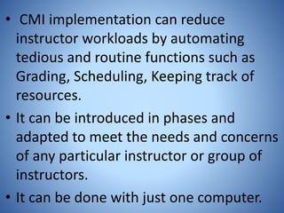 Computer Managed Instruction (CMI) | PPT