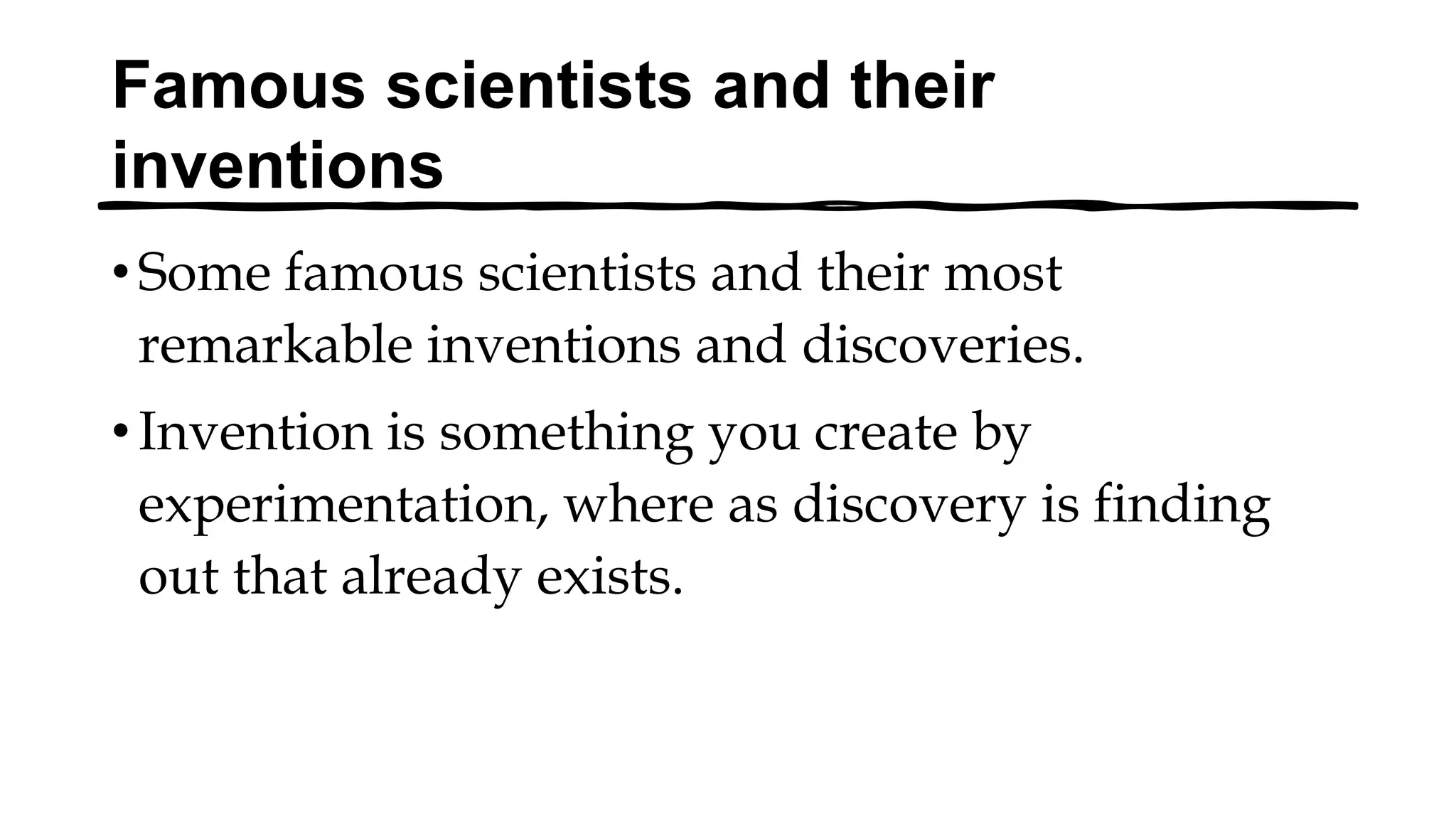 Famous scientist and inventions | PPTX