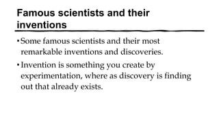 Famous scientist and inventions | PPTX