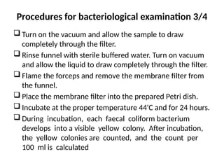 Describe laboratory water examination procedure | PPT