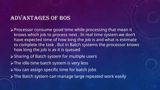 Batch operating system about how batch operating system works | PPTX