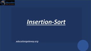 What is Insertion Sort. Its basic information | PPT