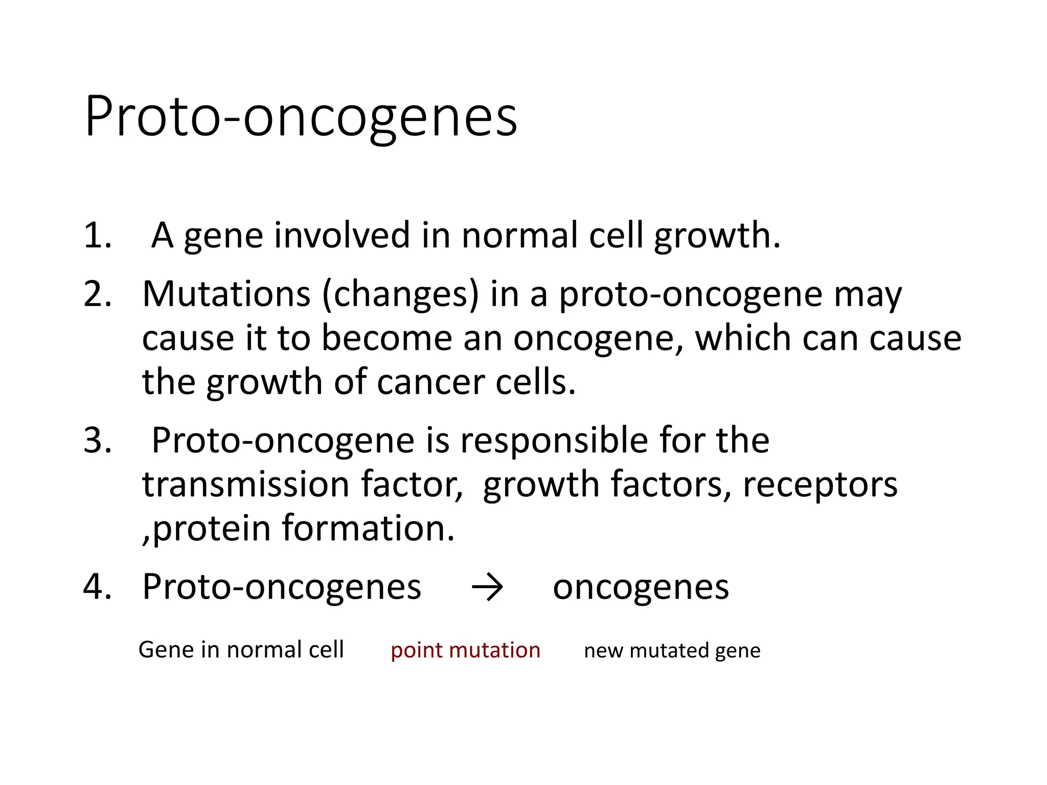 Oncogenes, proto-oncogenes and tumor suppressor gene | PPTX