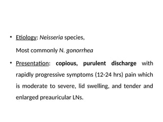 Conjunctivitis and types, description presentation PPT upload | PPT