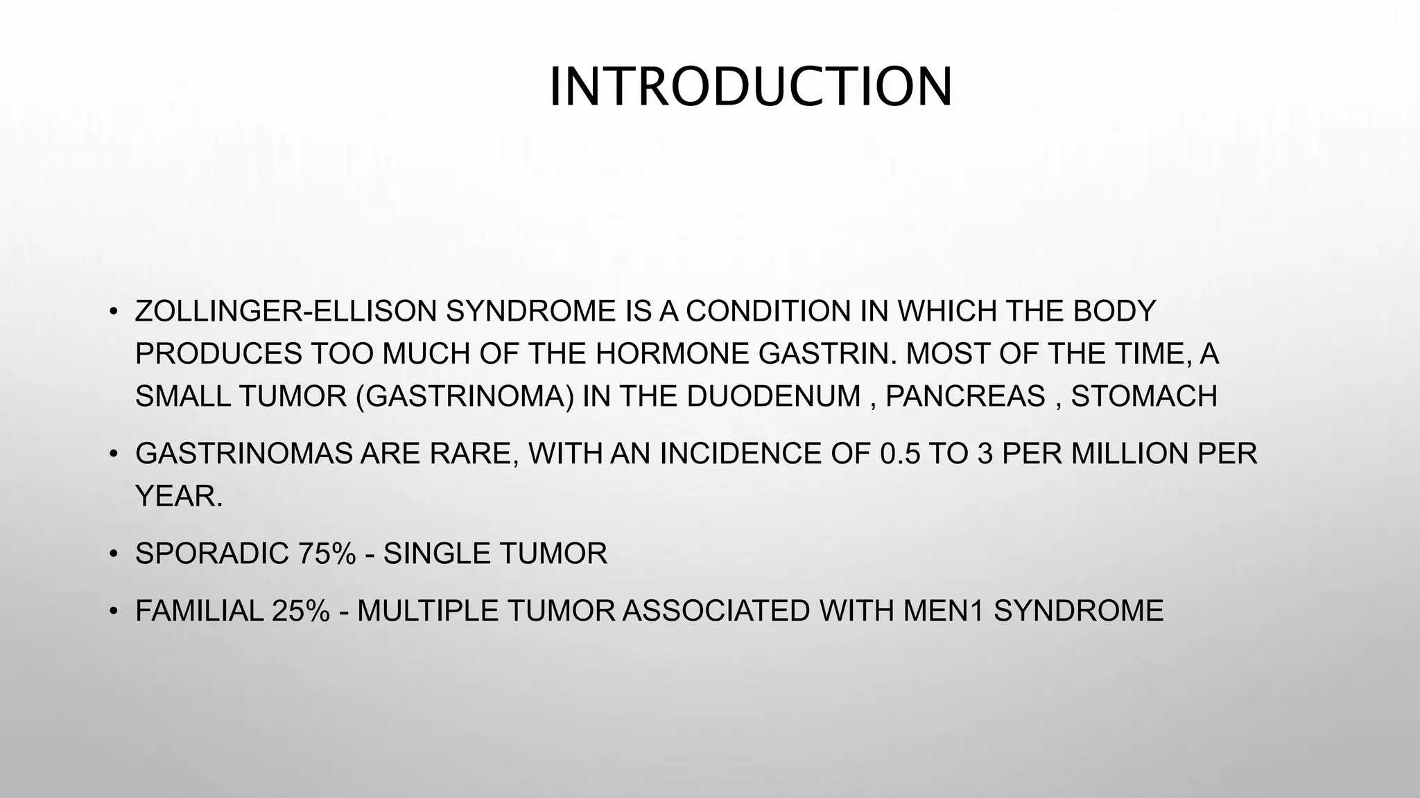 Zollinger Ellison Syndrome | PPTX