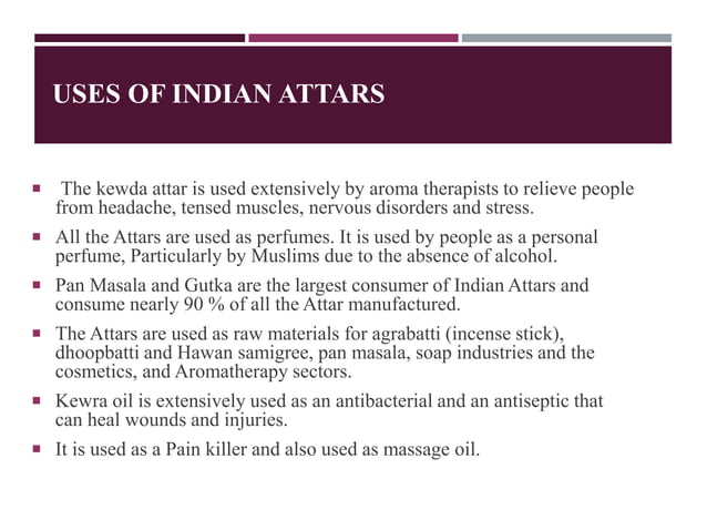 Attar manufacturing process ppt | PPTX | Perfume and Fragrance | Beauty