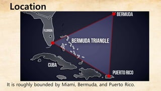 Barmuda triangle Atlantic ocean mysterys | PPTX