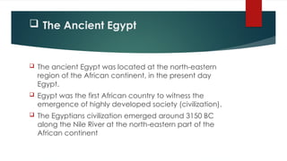 The Rise and Development of Early African Civilizations | PPT