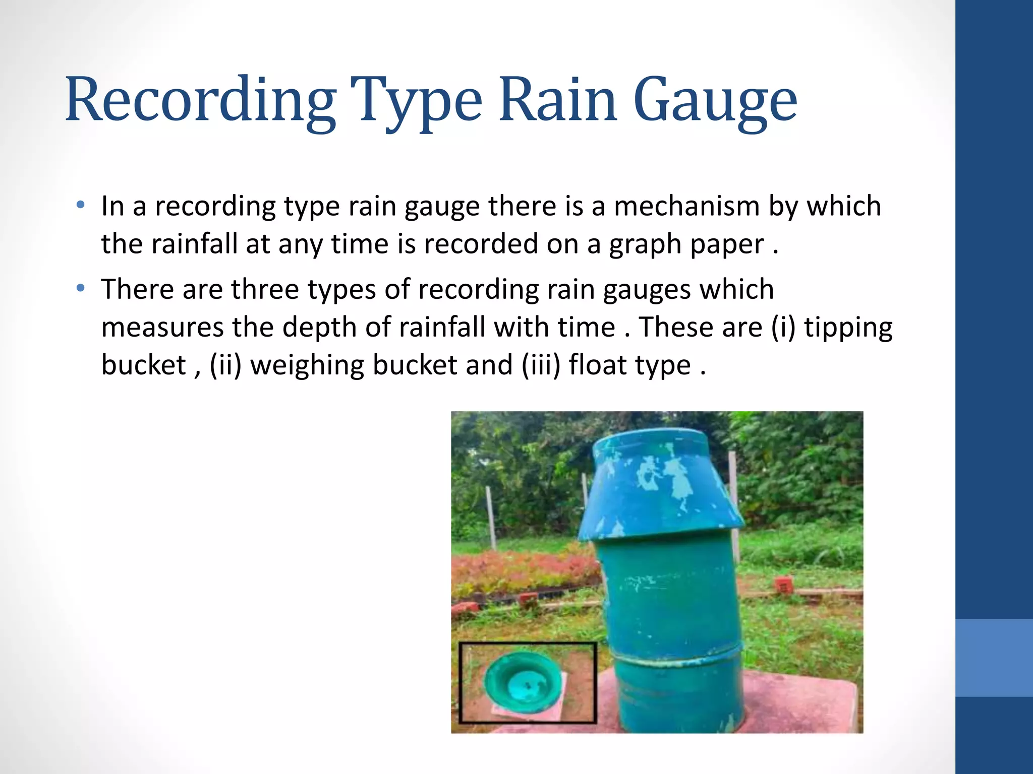 Rain gauge - types of Rain gauge | PPTX