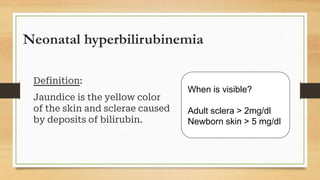 Neonatal hyperbilirubinemia.pptx