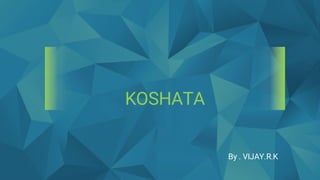 KOSHTA CONCEPT IN AYURVEDA BY VIJAY R K | PDF