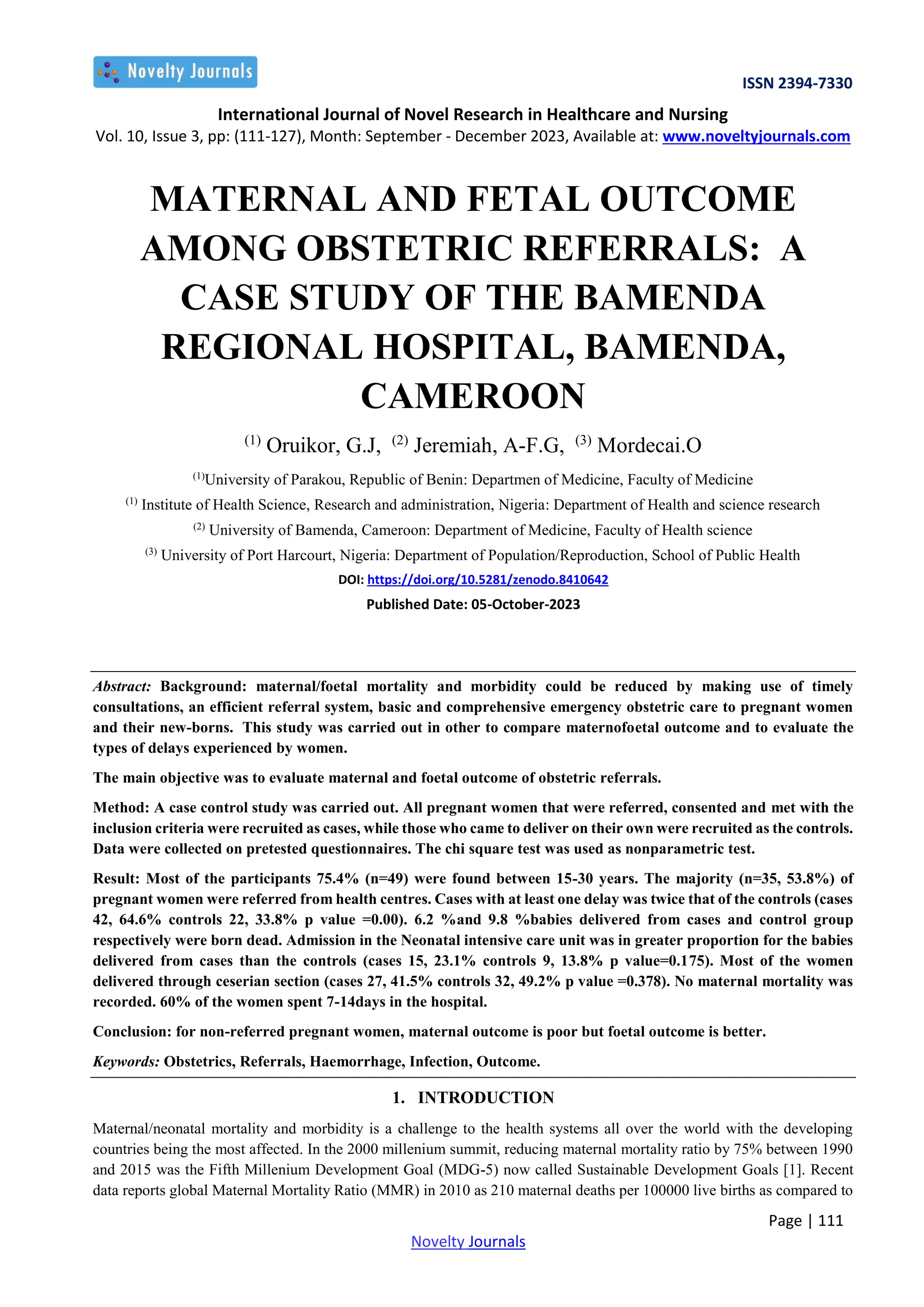 MATERNAL AND FETAL OUTCOME AMONG OBSTETRIC REFERRALS: A CASE STUDY OF ...