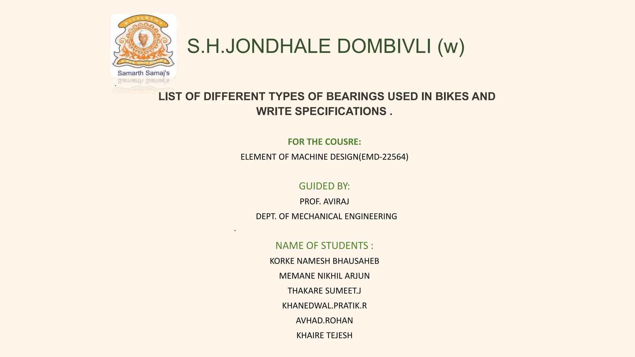 Elements of machine design list of different types of bearing used in ...