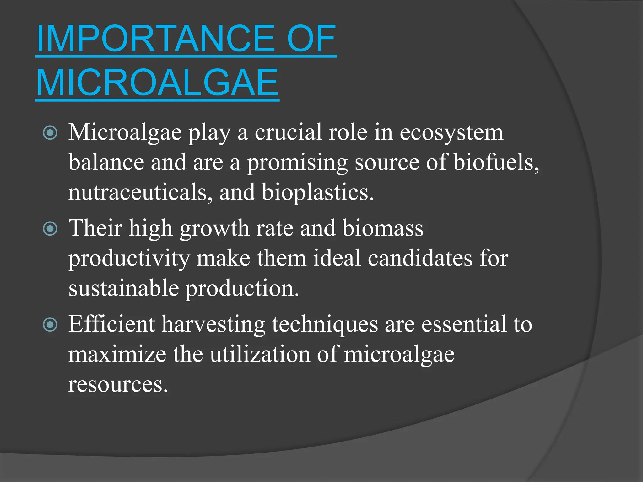 Harvesting of microalgae biomass | PPTX