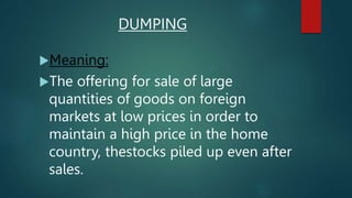 Measures on dumping and anti dumping presentation | PPT
