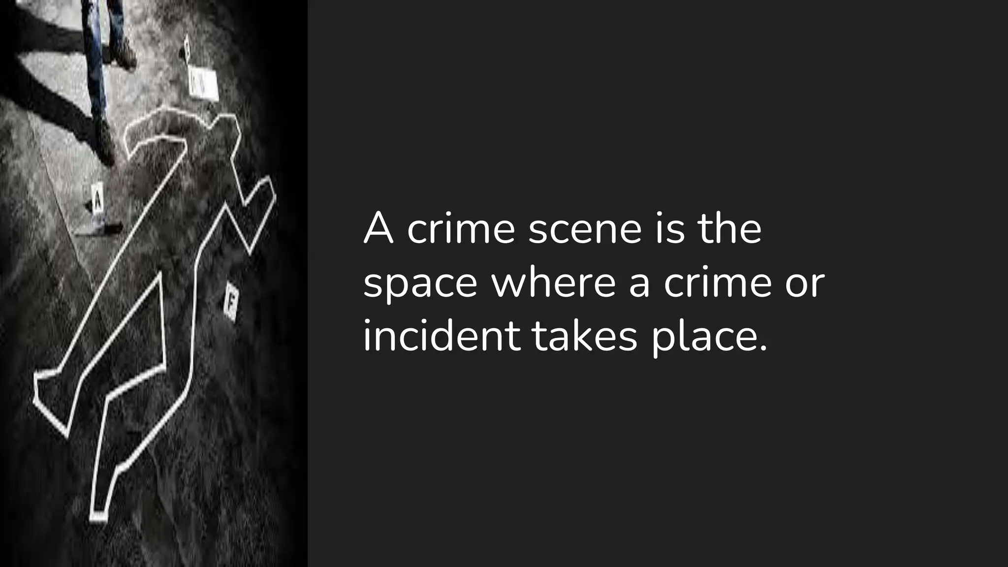 Case studies and report writing of crime scene visits | PPTX