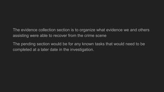 Case studies and report writing of crime scene visits | PPTX