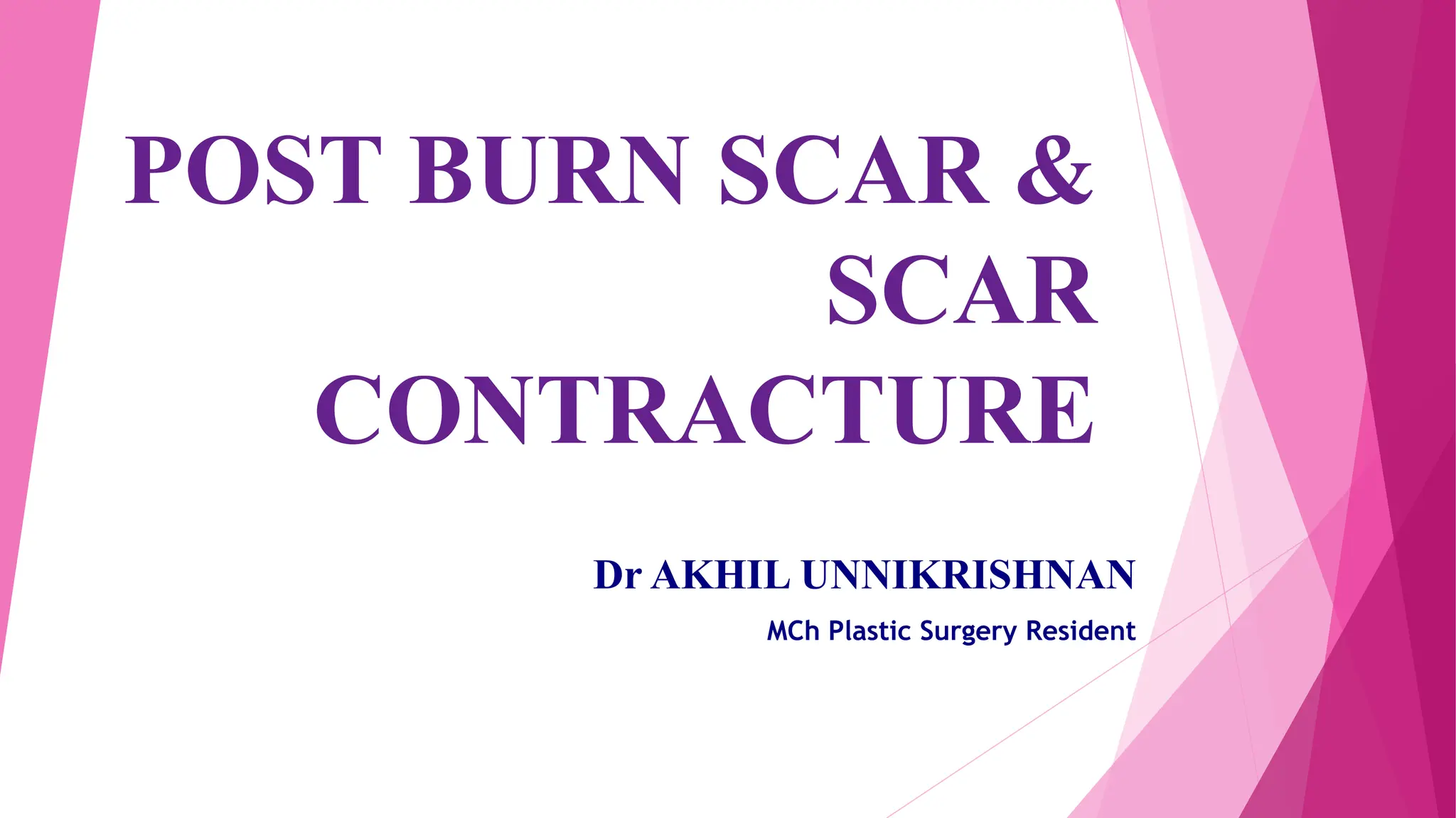 Post burn scar and scar contracture. | PPT