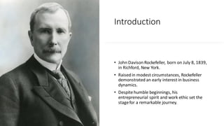 Entrepreneurial Journey of John Rockefeller | PPT