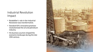 Entrepreneurial Journey of John Rockefeller | PPT