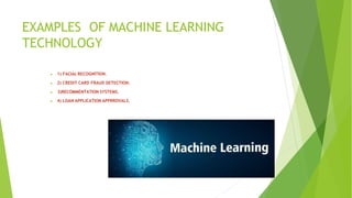 Advantages and disadvantages of ML .PPTX