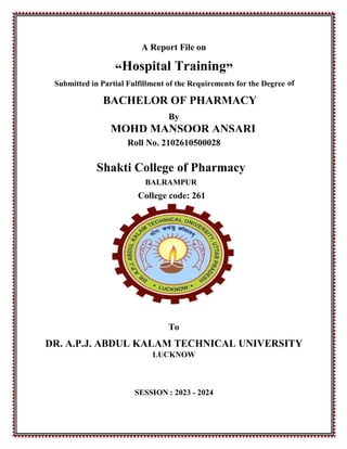 Mansoor Ansari (Hospital Training Report 5th sem ) AKTU..pdf