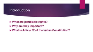 Rights are justiciable - Article 32..pptx