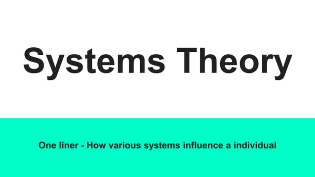 System's theory/Diagram/Bronfenbrenner's ecological system theory | PPTX