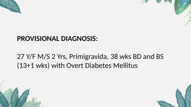 A case of Overt DM in pregnancy - management | PDF