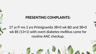 A case of Overt DM in pregnancy - management | PDF