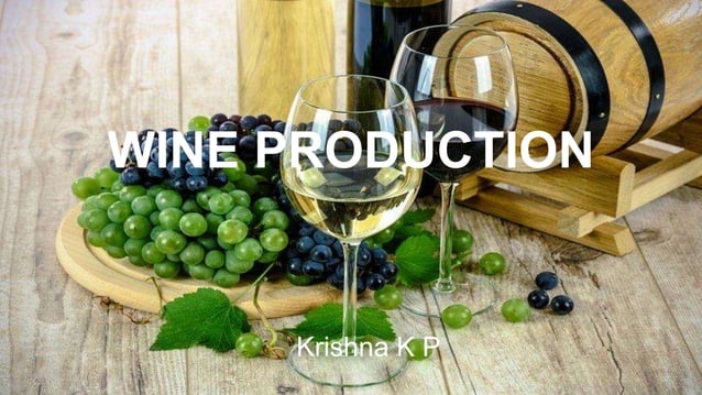 Industrial production of wine(about the various stages) | PPTX ...
