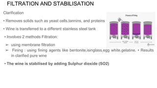 Industrial production of wine(about the various stages) | PPTX