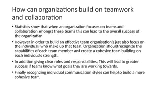 Organizational Success through teamwork and collaboration | PPTX