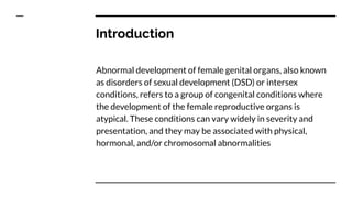 Abnormal development of female genitals organs | PPT