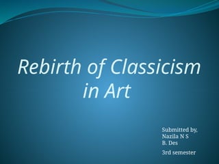 rebirth of classism in art - western fashion | PPTX