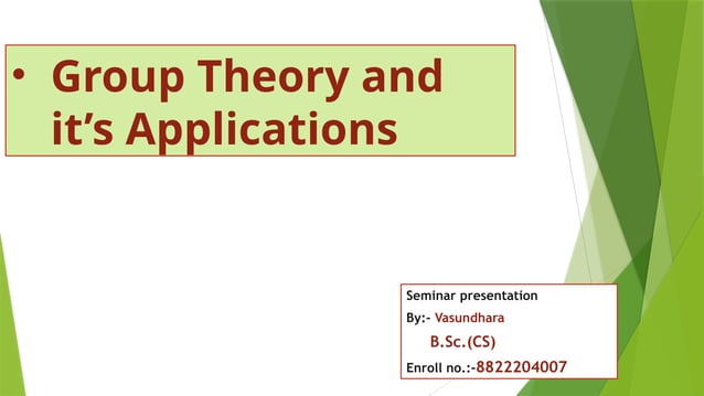 Group theory presentation by vasundhara kumari | PPT