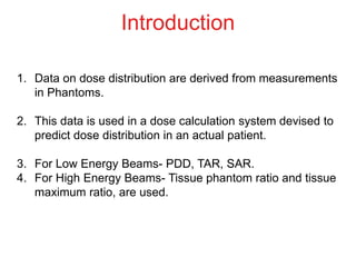 Percentage Depth Dose In Radiotherapy.pptx