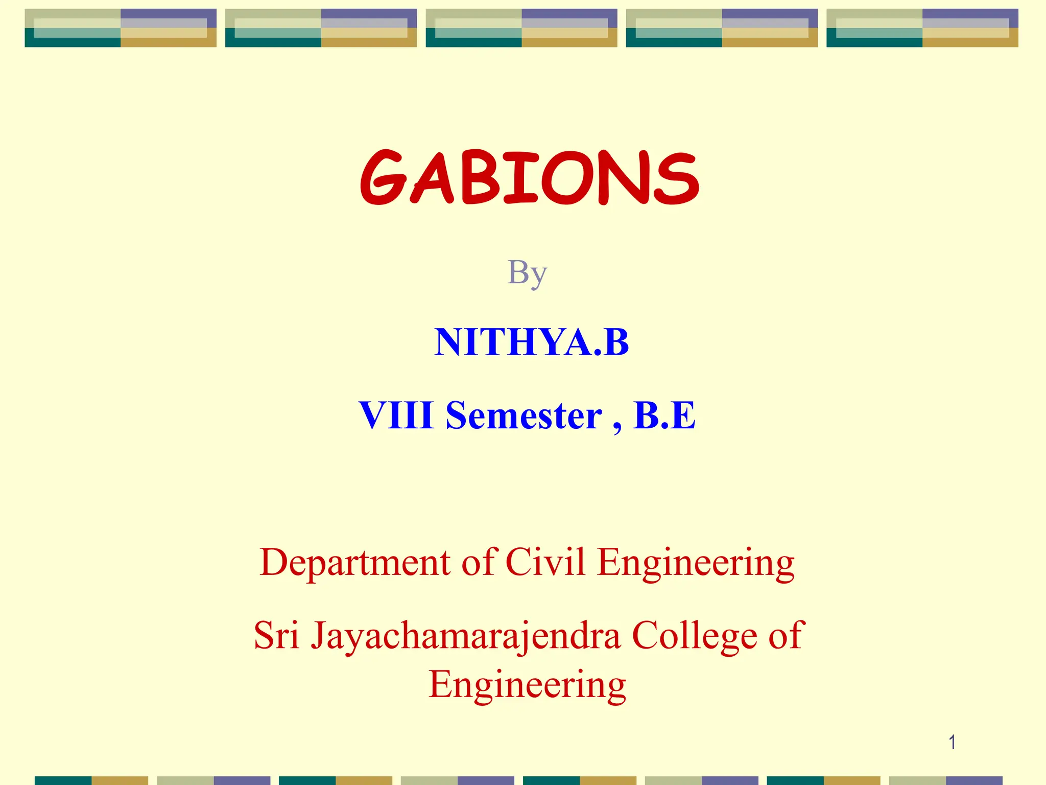 Gabions in civil engineering ppt presentation | PPTX