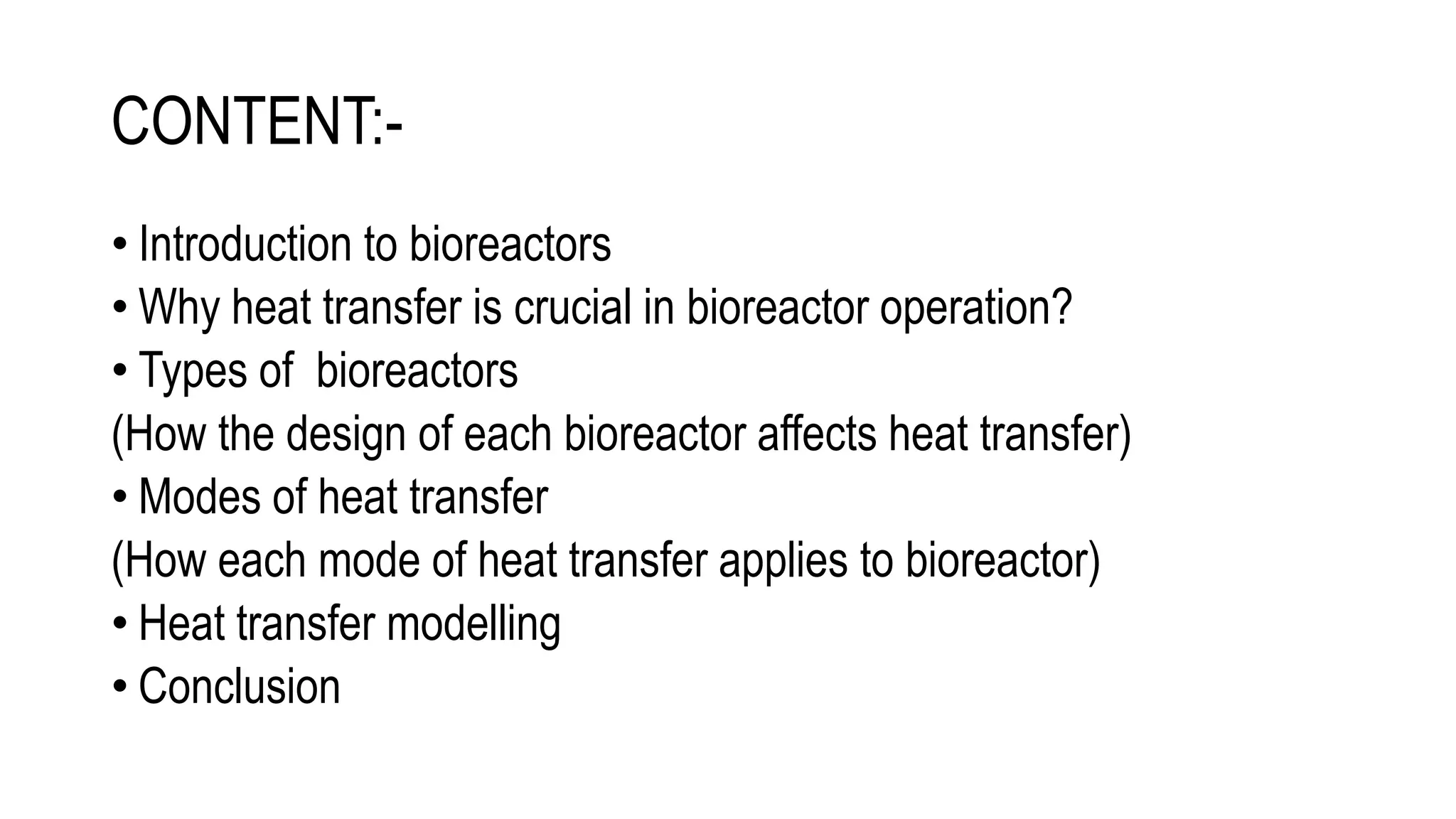 Process biotechnology upstream -Heat transfer in bioreactor | PPTX