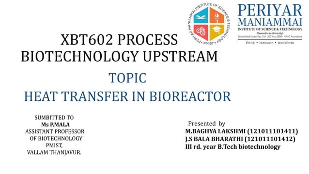 Process biotechnology upstream -Heat transfer in bioreactor | PPTX ...
