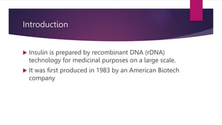 Recombinant dna technology (production of recombinant insulin) | PPTX
