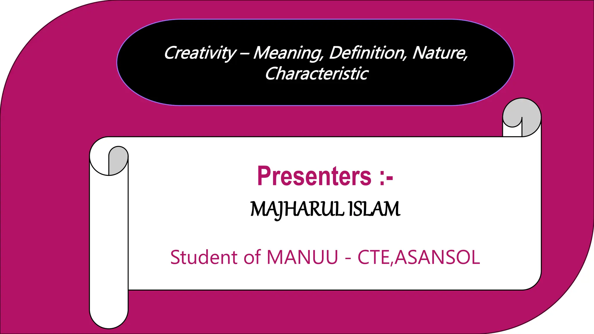 Creativity in learning and Teaching pptx | PPTX